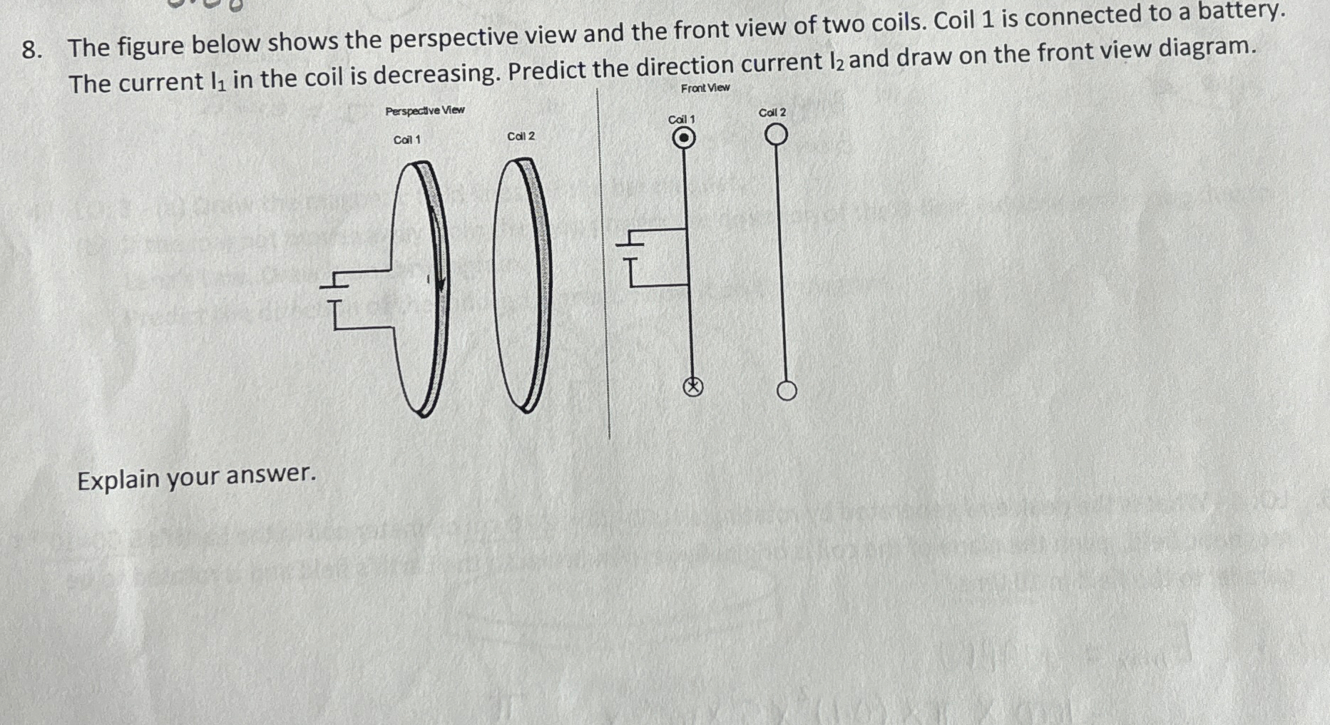 Solved The figure below shows the perspective view and the | Chegg.com