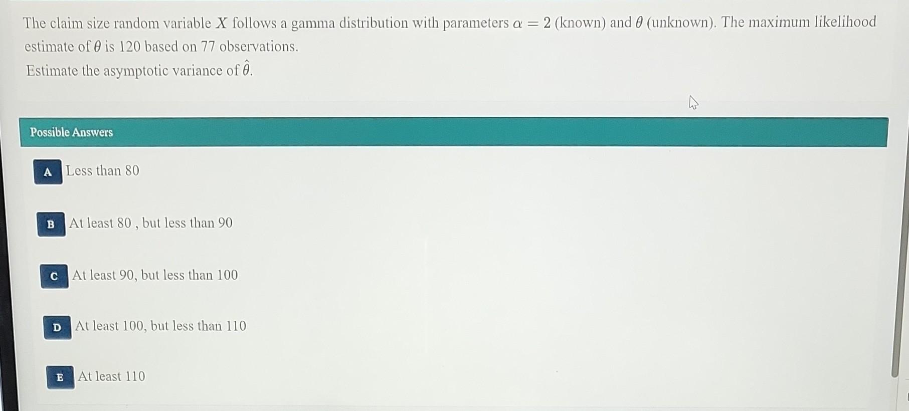 Solved The claim size random variable X follows a gamma | Chegg.com