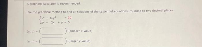 Solved A graphing calculator is recommended Use the | Chegg.com