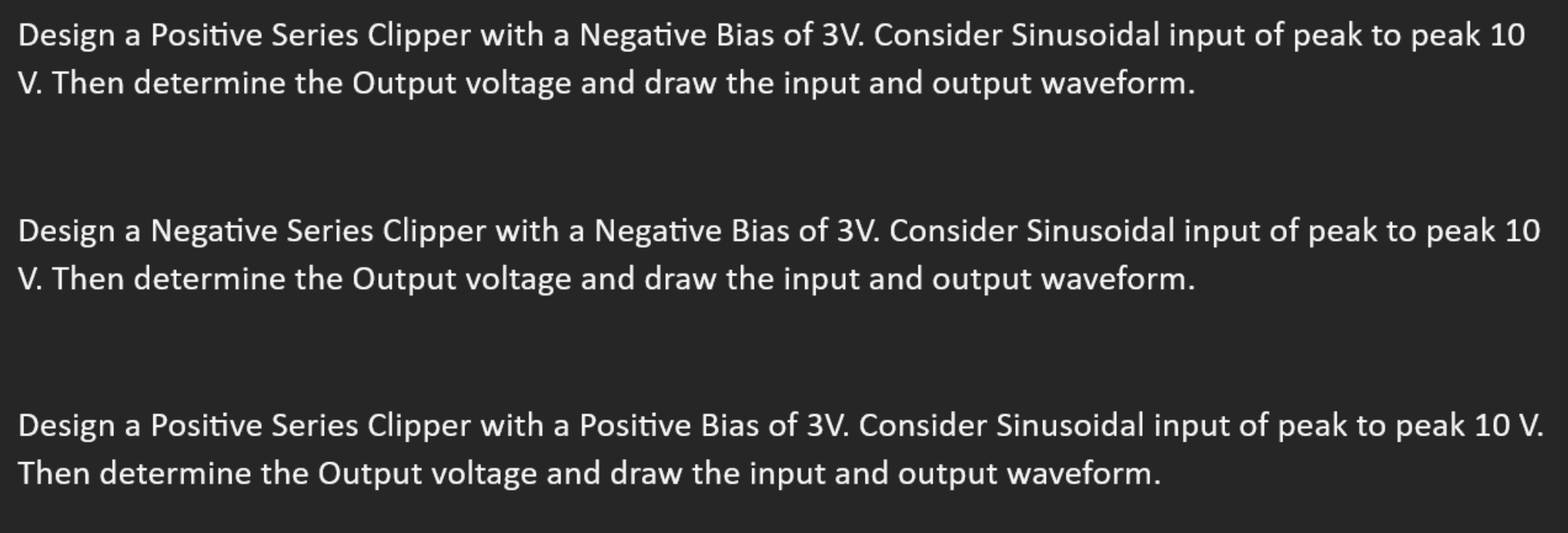 Solved Design a Positive Series Clipper with a Negative Bias | Chegg.com
