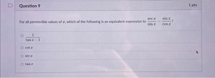 Solved For all permissible values of x, which of the | Chegg.com