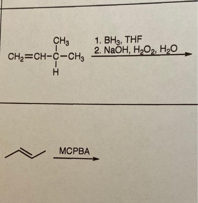 Solved CH3 CH2=CH-C-CH3 H 1. BH3, THF 2. NaOH, H2O2, H2O | Chegg.com