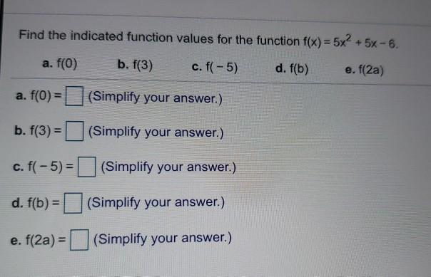 Solved Find the indicated function values for the function | Chegg.com