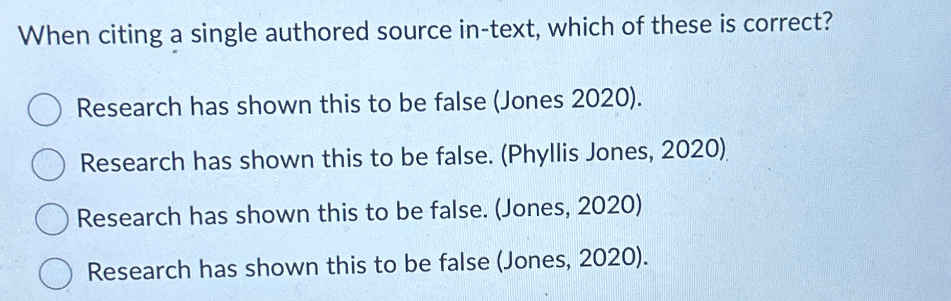 Solved When citing a single authored source in-text, which | Chegg.com