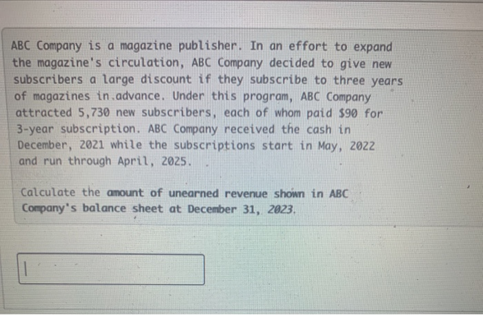 Solved ABC Company is a magazine publisher. In an effort to | Chegg.com