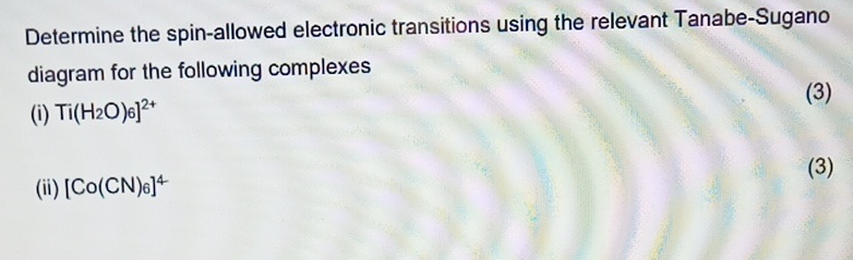 Solved Determine the spin-allowed electronic transitions | Chegg.com