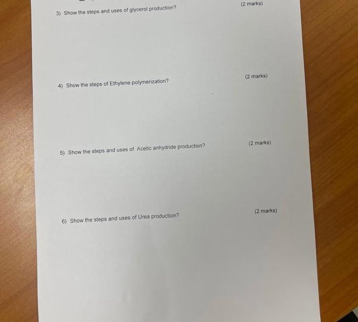 Solved 3) Show the steps and uses of glycerol production? 4) | Chegg.com