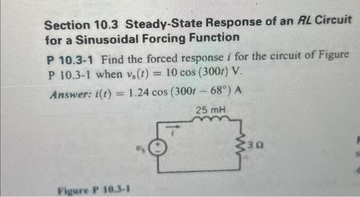 Solved Section 10.3 Steady-State Response of an RL Circuit | Chegg.com