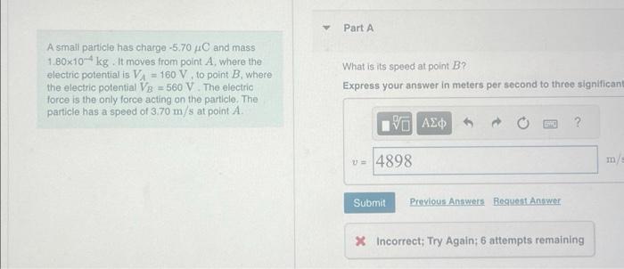 Solved A small particle has charge -5.70 μC and mass | Chegg.com