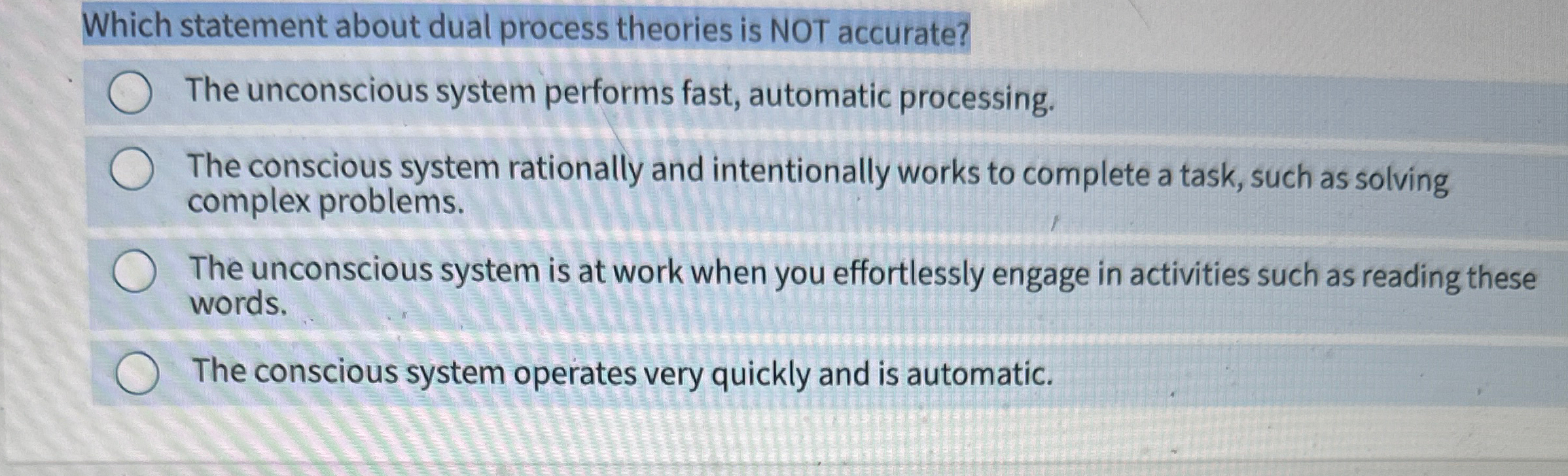 Solved Which statement about dual process theories is NOT | Chegg.com