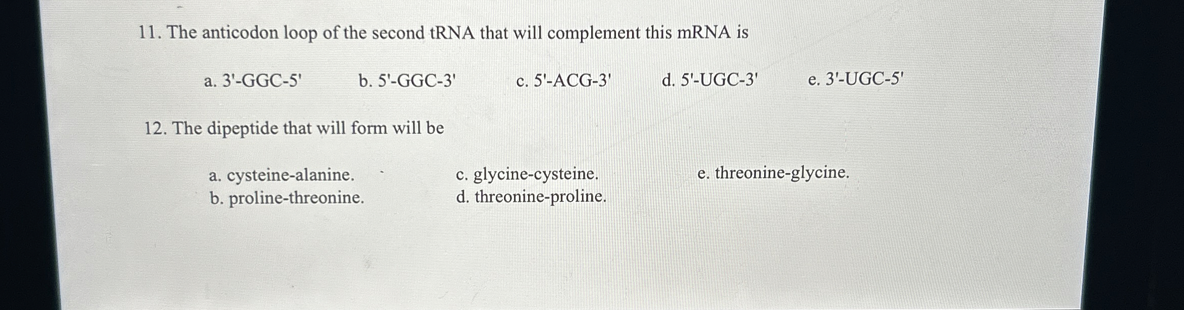 Solved The anticodon loop of the second tRNA that will | Chegg.com