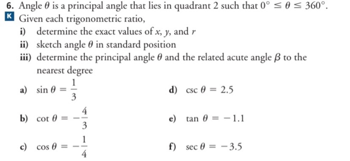 Solved 6. Angle 0 is a principal angle that lies in quadrant | Chegg.com