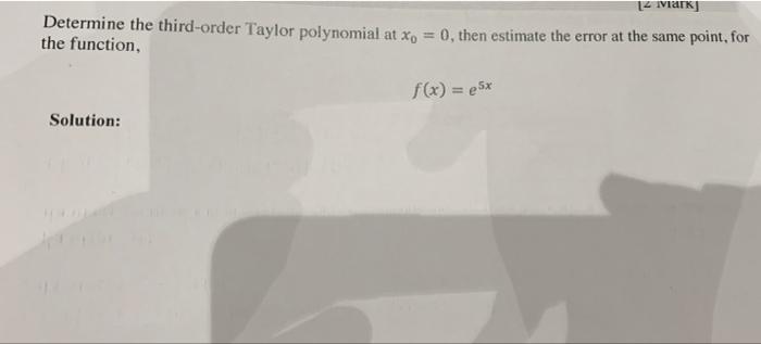 Solved 14 Wark) Determine the third-order Taylor polynomial | Chegg.com