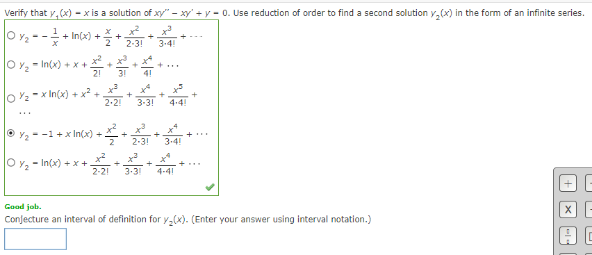 Solved Verify that y1(x)=x ﻿is a solution of xy''-xy'+y=0. | Chegg.com