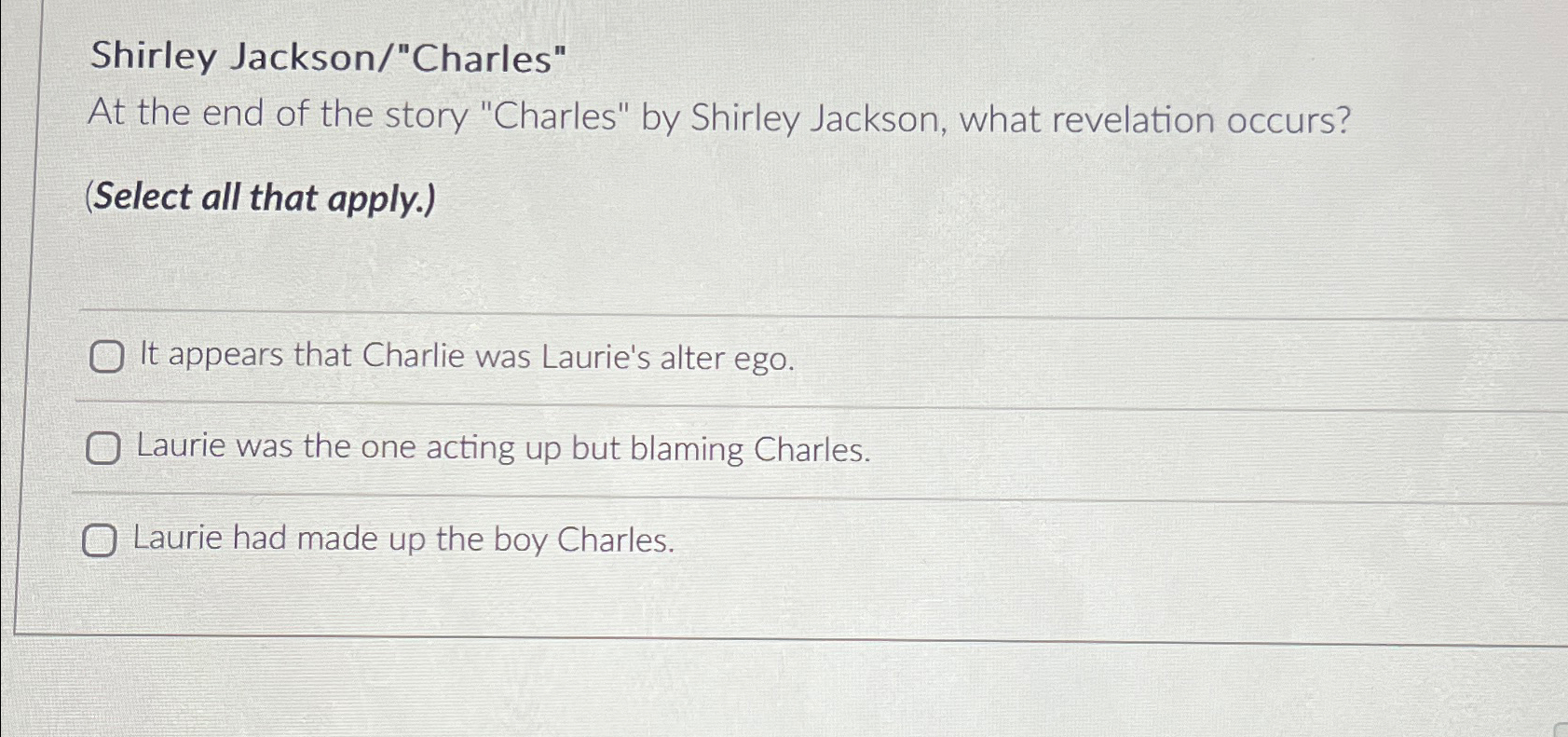Solved Shirley Jackson/"Charles"At the end of the story | Chegg.com