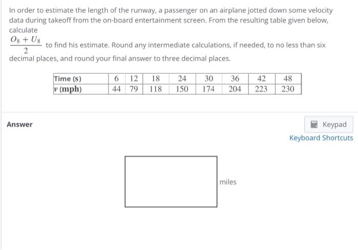 Solved In order to estimate the length of the runway, a | Chegg.com