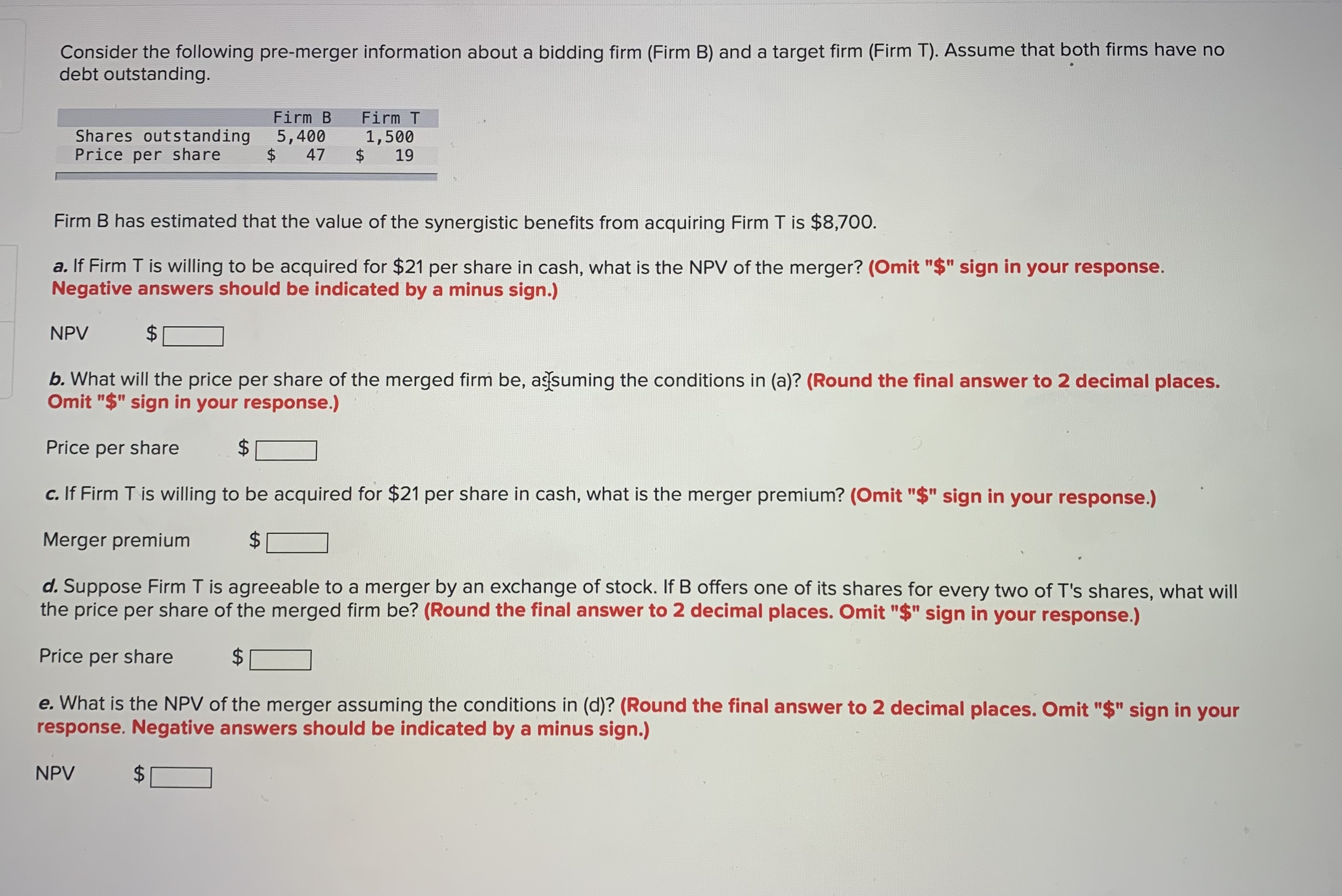 Solved Consider the following pre-merger information about a | Chegg.com