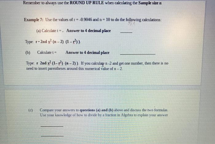 Remember to always use the ROUND UP RULE when | Chegg.com