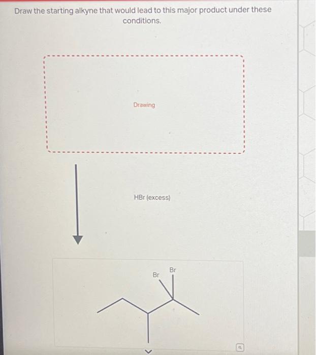 Solved Draw the starting alkyne that would lead to this | Chegg.com