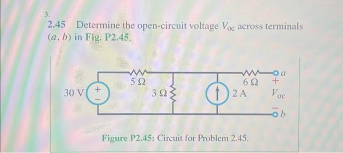 Solved 3 2 45 Determine The Open Circuit Voltage Voc