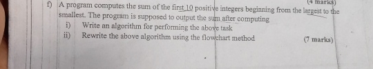 Solved f) ﻿A program computes the sum of the first 10 | Chegg.com