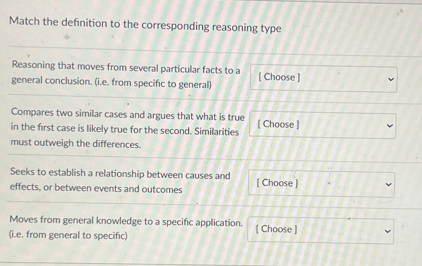 Solved Match the definition to the corresponding reasoning | Chegg.com