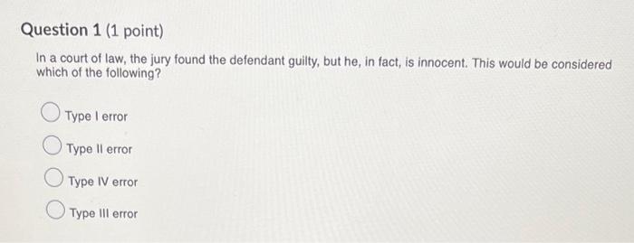 Solved In a court of law, the jury found the defendant | Chegg.com