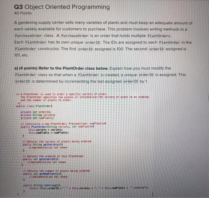 Solved Q3 Object Oriented Programming 40 Points A gardening | Chegg.com