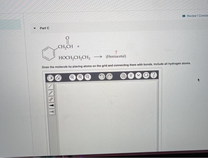 Solved Revie Part A CH2OH CH_CH_CCH CHE [O] CH,CH3 Draw the | Chegg.com