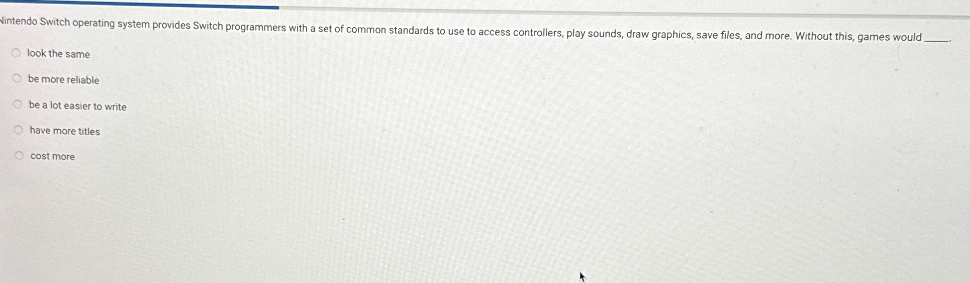Solved Vintendo Switch operating system provides Switch | Chegg.com