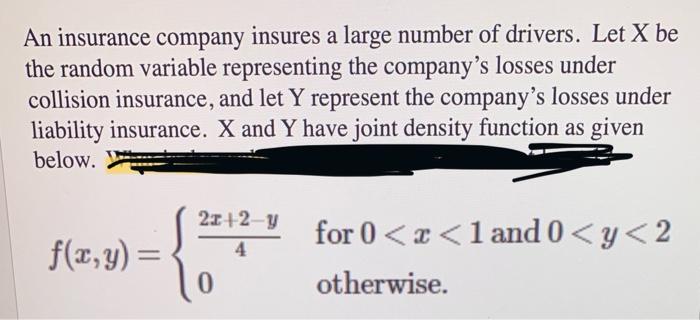 Solved An insurance company insures a large number of | Chegg.com