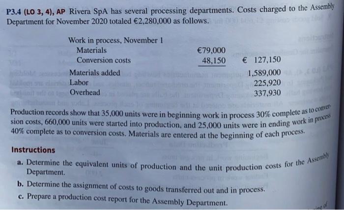 Solved P3.4 ( LO 3, 4), AP Rivera SpA has several processing | Chegg.com
