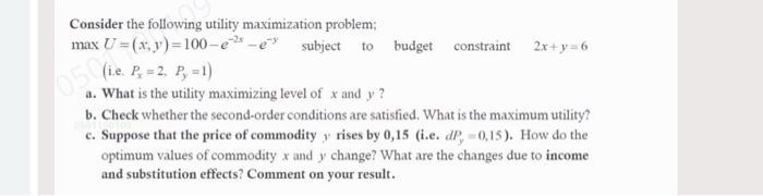 Consider The Following Utility Maximization Problem