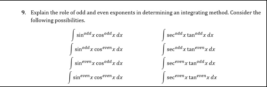 Solved 9. Explain the role of odd and even exponents in | Chegg.com