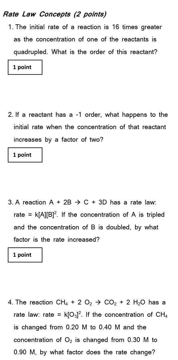 Solved Rate Law Concepts (2 points) 1. The initial rate of a | Chegg.com