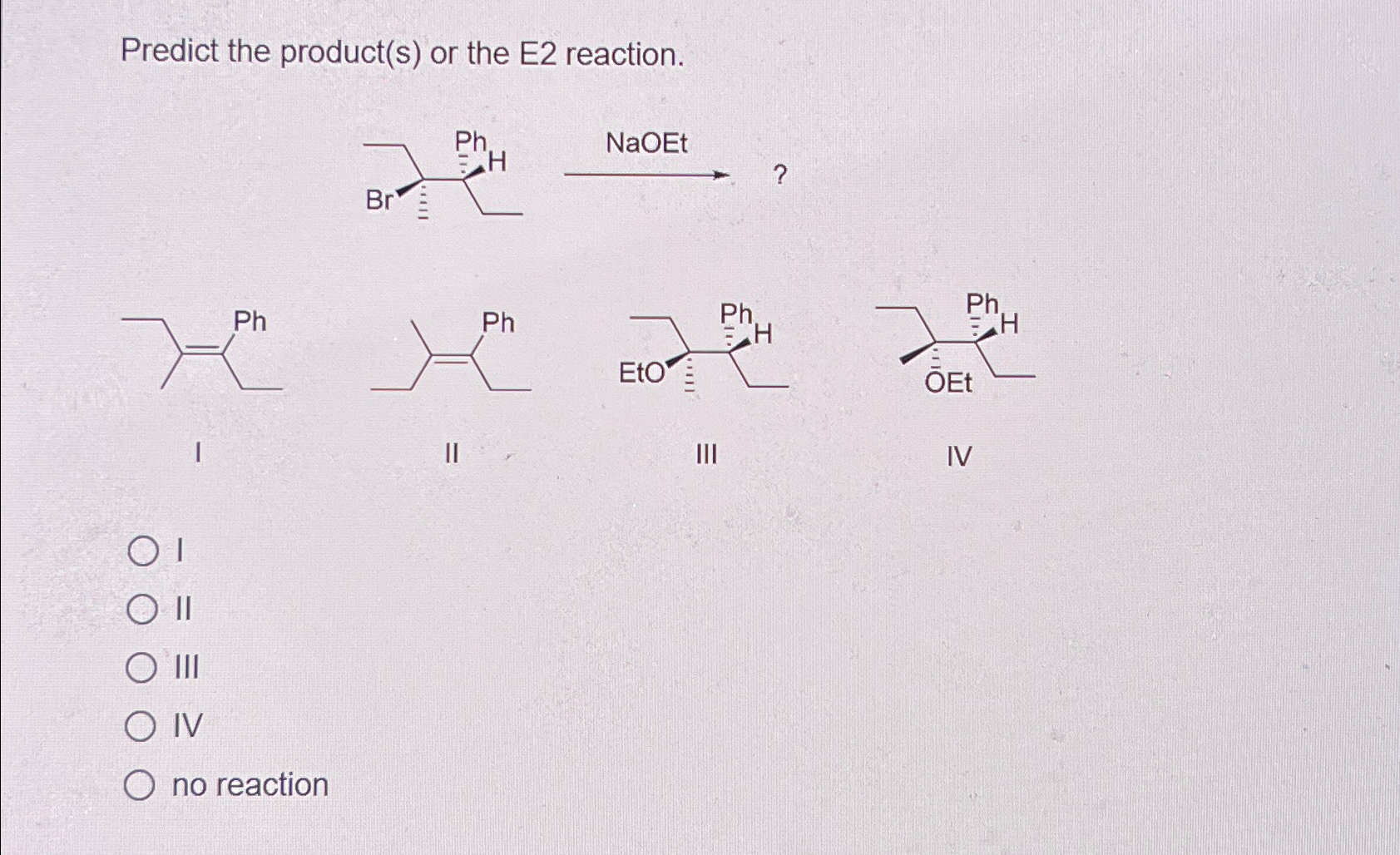 Solved Predict the product(s) ﻿or the E2 ﻿reaction. I | Chegg.com