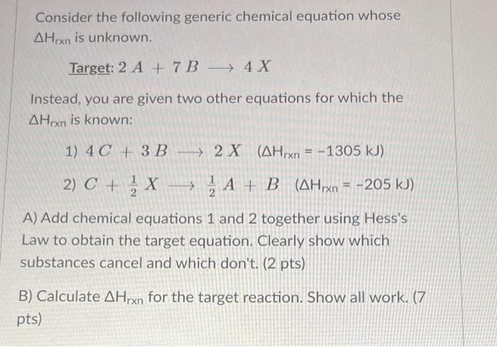 Solved Consider the following generic chemical equation | Chegg.com