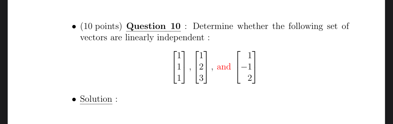 Solved (10 ﻿points) ﻿Question 10 ﻿: Determine whether the | Chegg.com