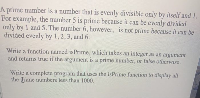 Solved A prime number is a number that is evenly divisible | Chegg.com