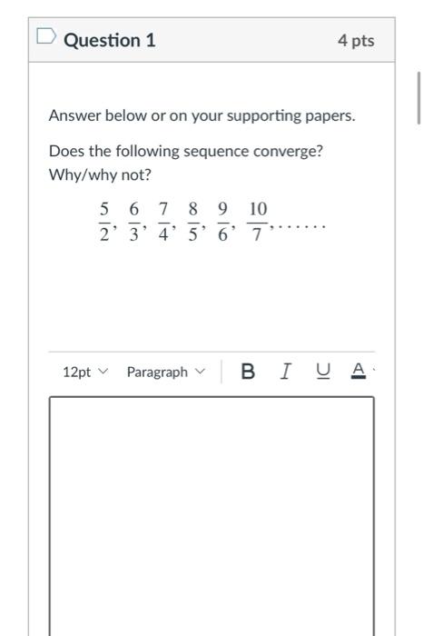 Solved Question 1 4 pts Answer below or on your supporting | Chegg.com