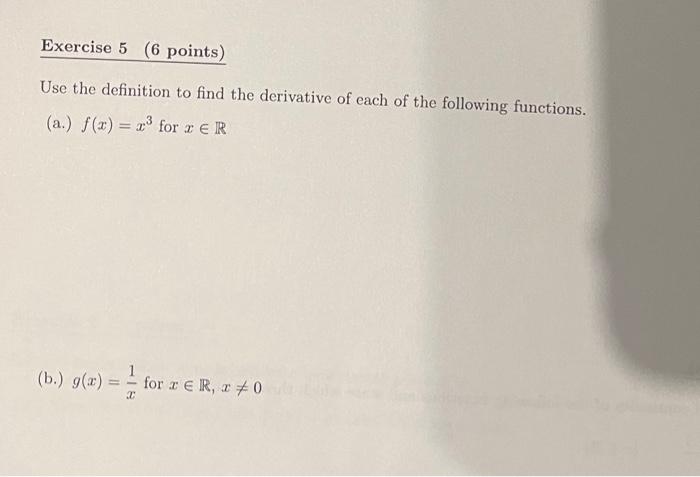 Solved Use the definition to find the derivative of each of | Chegg.com