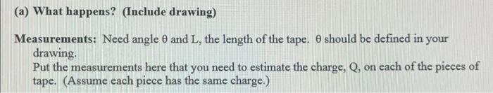 Solved Part One: Electrons stick to Scotch Magic Tape and | Chegg.com