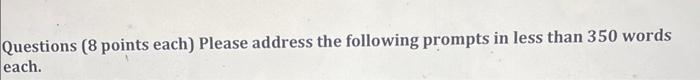 Solved Questions ( 8 points each) Please address the | Chegg.com