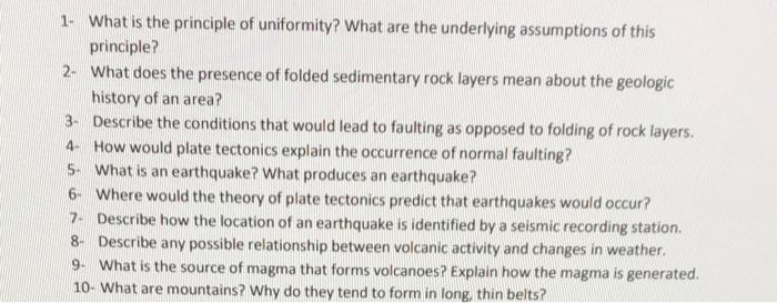 Solved 1. What is the principle of uniformity? What are the | Chegg.com