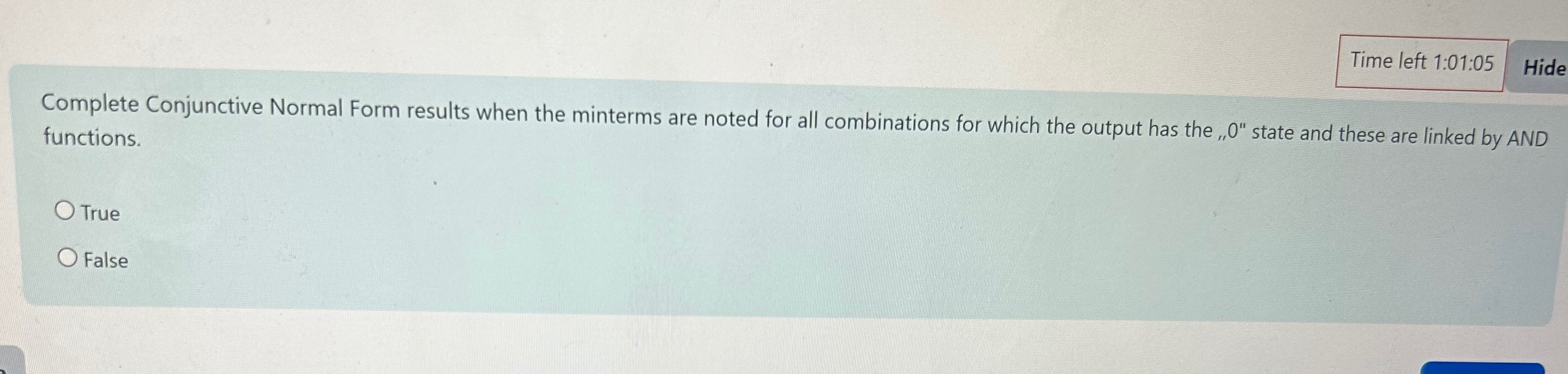 Solved Time left 1:01:05HideComplete Conjunctive Normal Form | Chegg.com