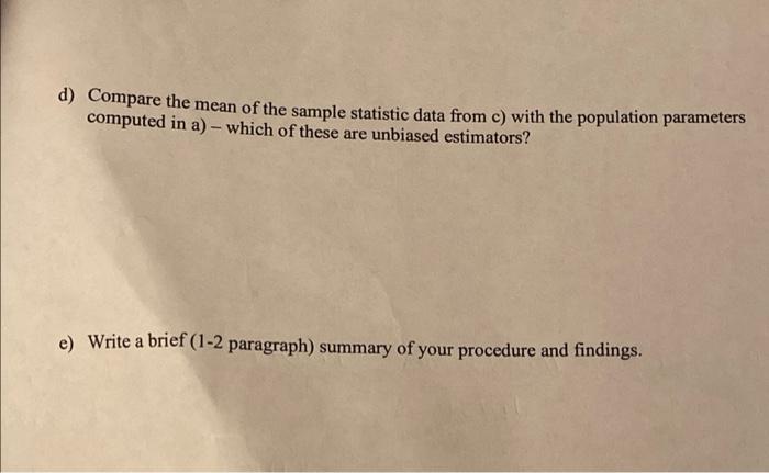 Solved Math 1342 Project #1: Unbiased vs Biased Estimators | Chegg.com