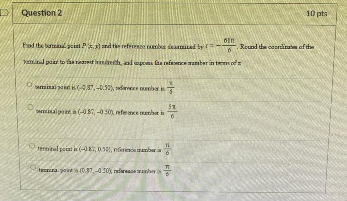 Solved Find the terminal point P(x,y) and the reference | Chegg.com