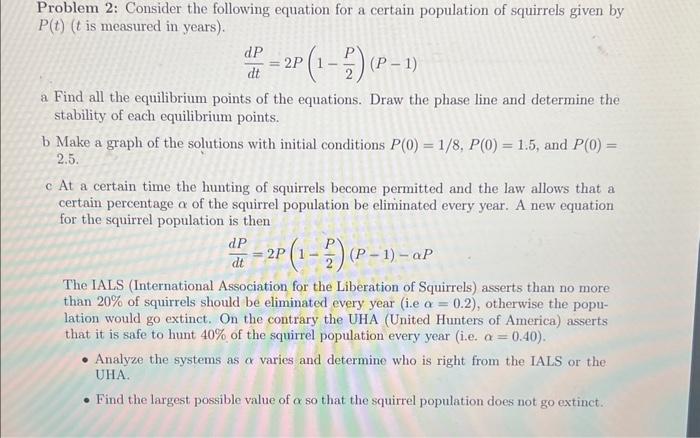 Solved Problem 2: Consider the following equation for a | Chegg.com