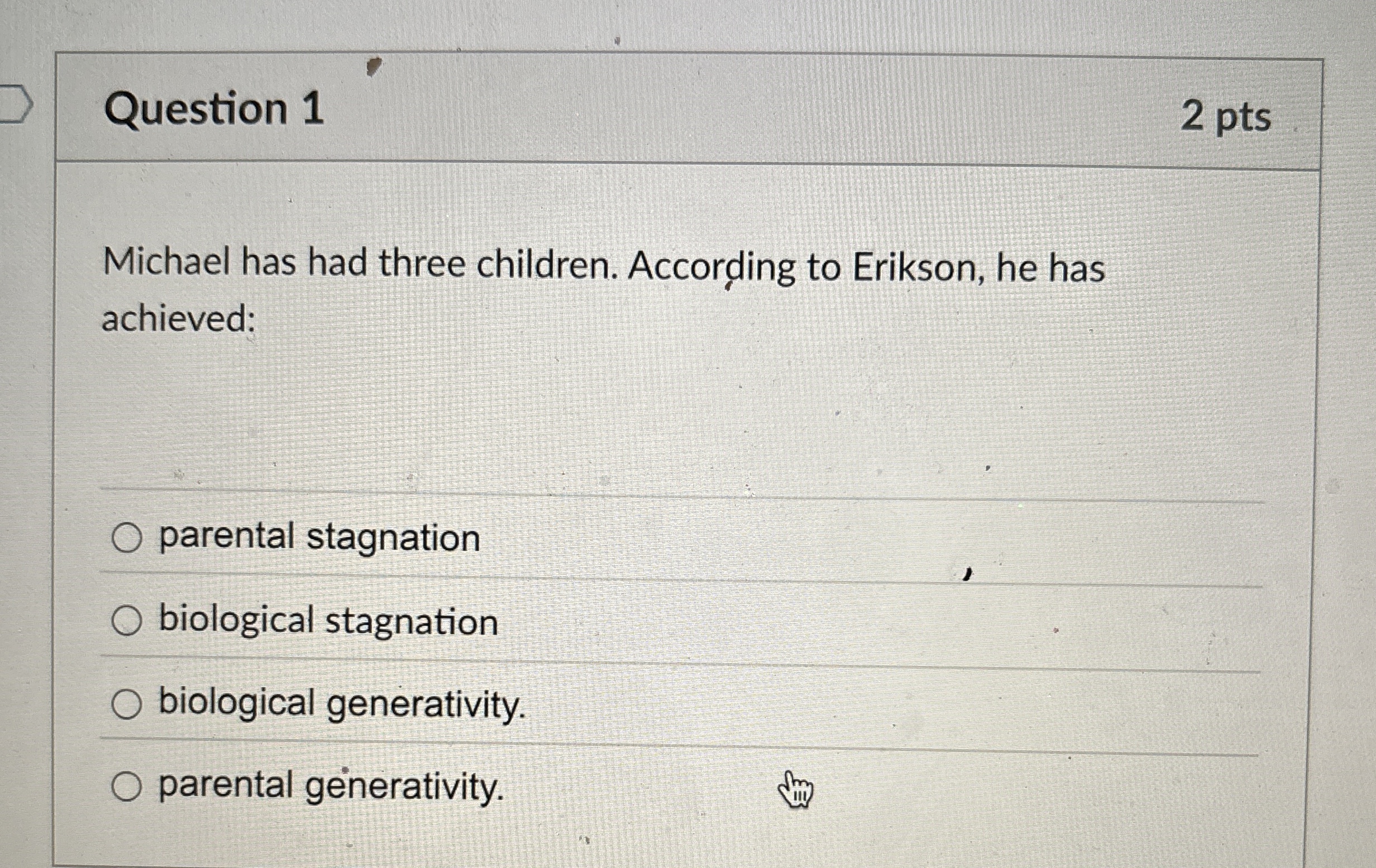 Solved Question 12 ﻿ptsMichael has had three children. | Chegg.com