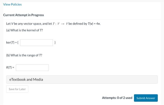 Solved Let V be any vector space, and let T:V→V be defined | Chegg.com Solved Let V be any vector space, and let T:V→V be defined | Chegg.com